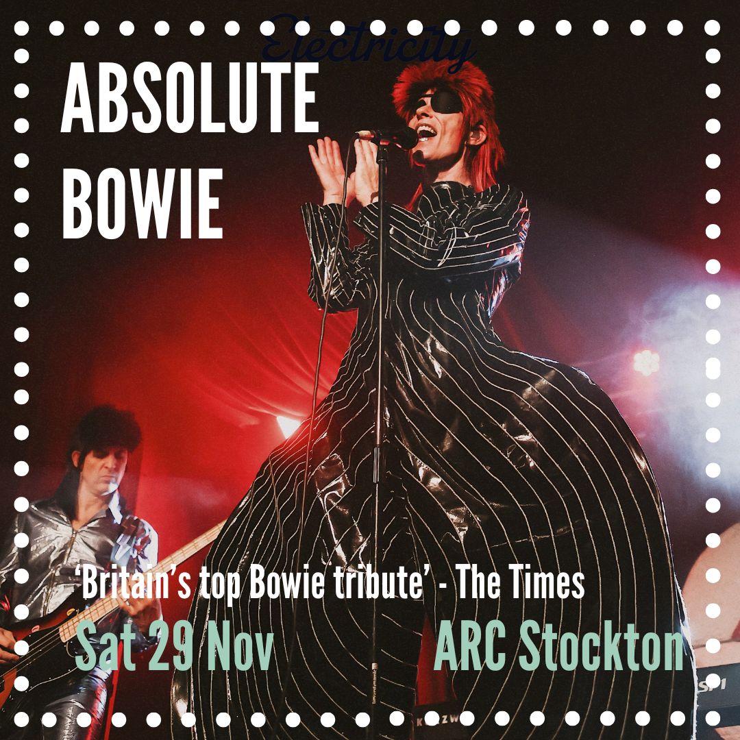 Absolute Bowie - Events in Tees Valley